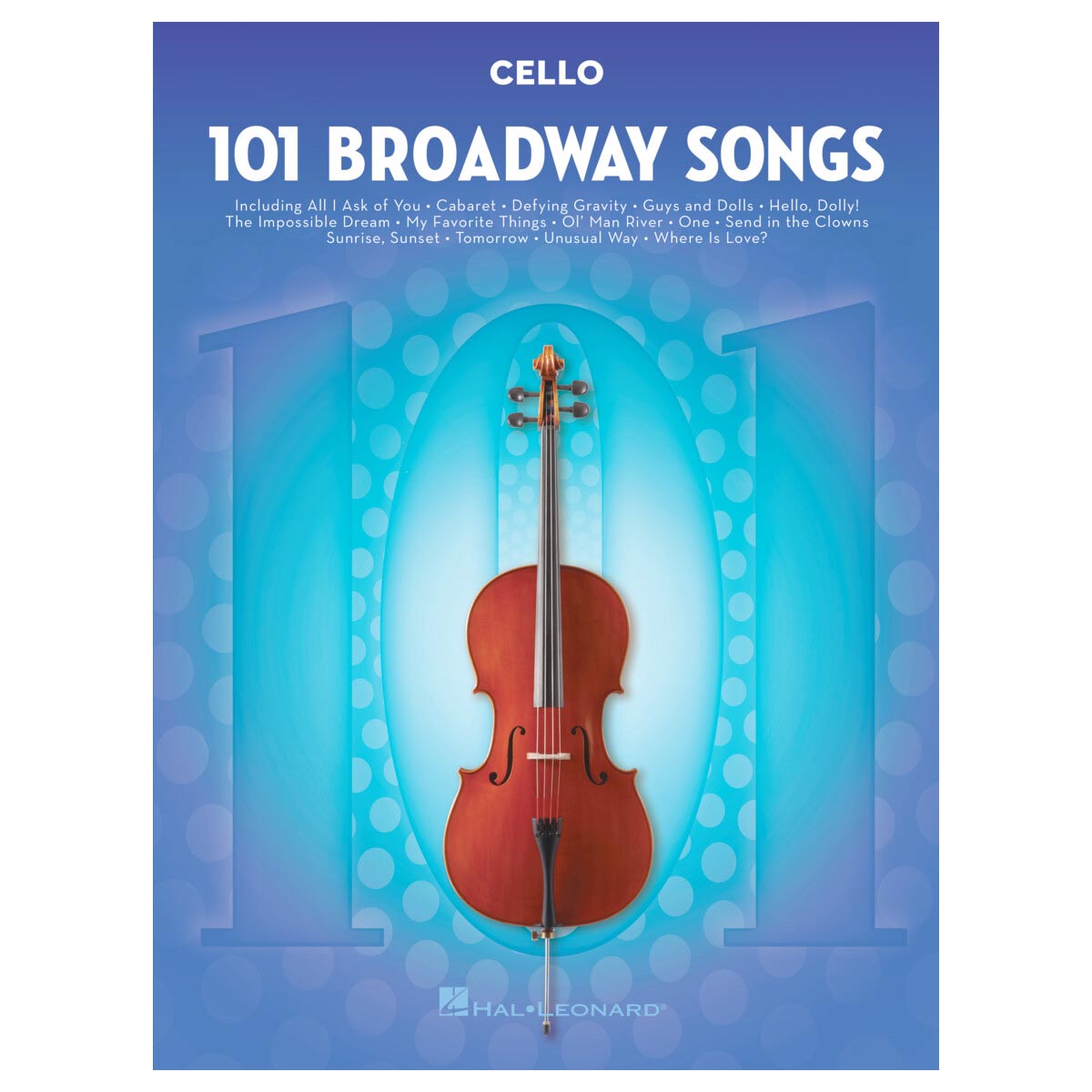 101 Broadway Songs for Cello Sheet Music | Hal Leonard & Teton Music ...