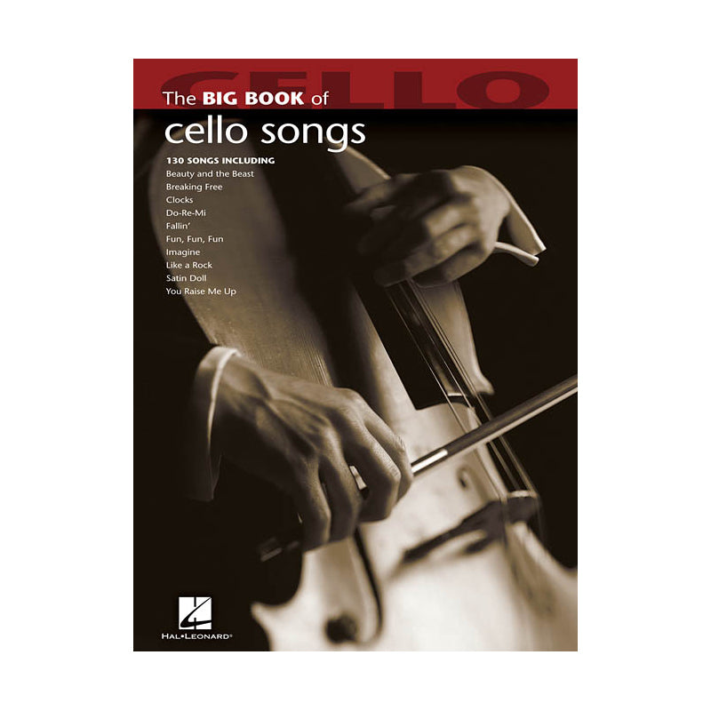 Big Book of Cello Sheet Music Songs | Teton Music & Hal Leonard