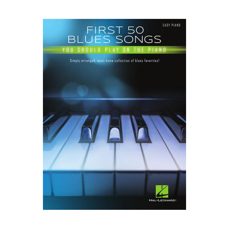 First 50 Blues Songs You Should Play | Easy Piano Sheet Music – Teton Music