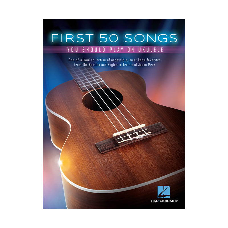 First 50 Songs You Should Play | Easy Ukulele Sheet Music – Teton Music
