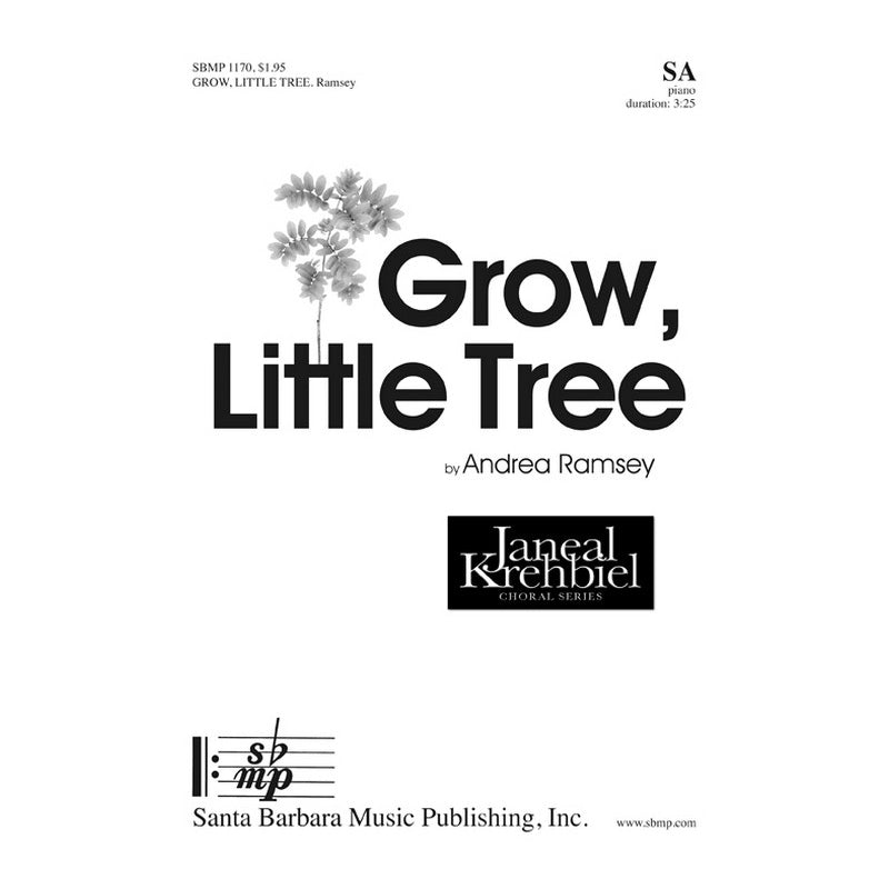 Grow Little Tree | Children's Choir Sheet Music – Teton Music | Pianos ...