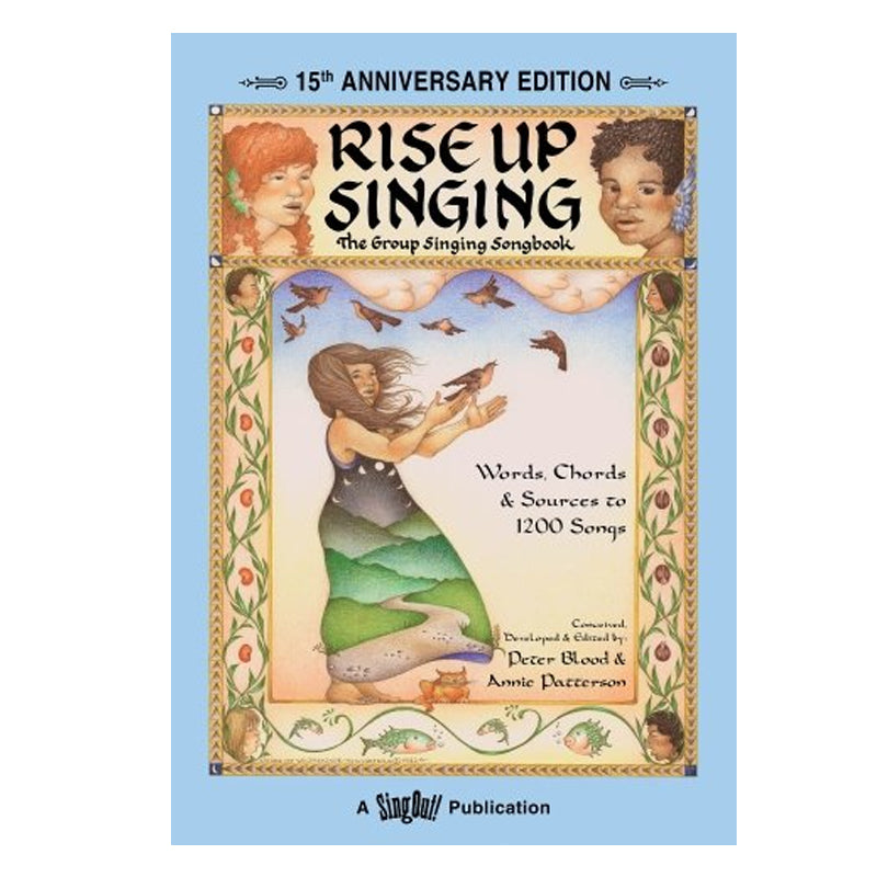 Rise Up Singing – Teton Music | Pianos, Strings, Sheet Music