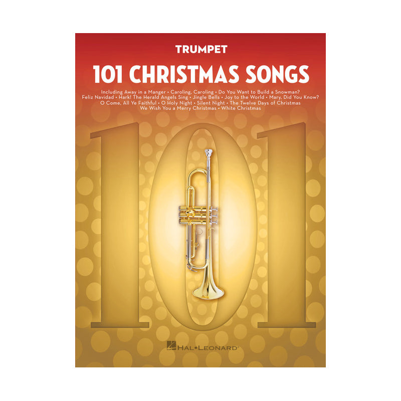 101 Christmas Trumpet Songs Sheet Music | Hal Leonard & Teton Music