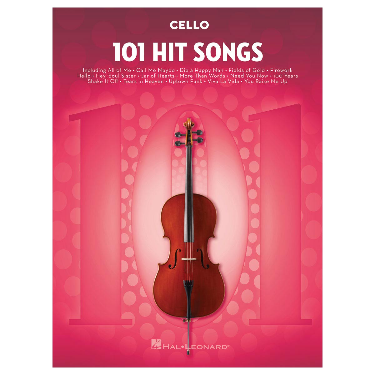 101 Hit Songs for Cello – Teton Music | Pianos, Strings, Sheet Music