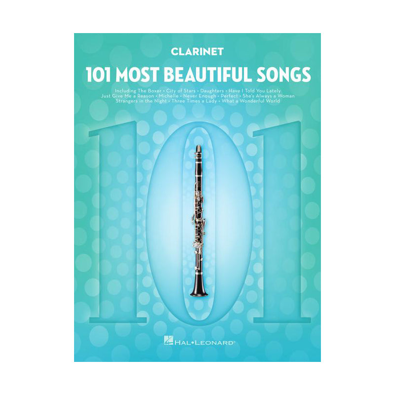 101 Most Beautiful Songs for Clarinet Sheet Music | Hal Leonard – Teton ...