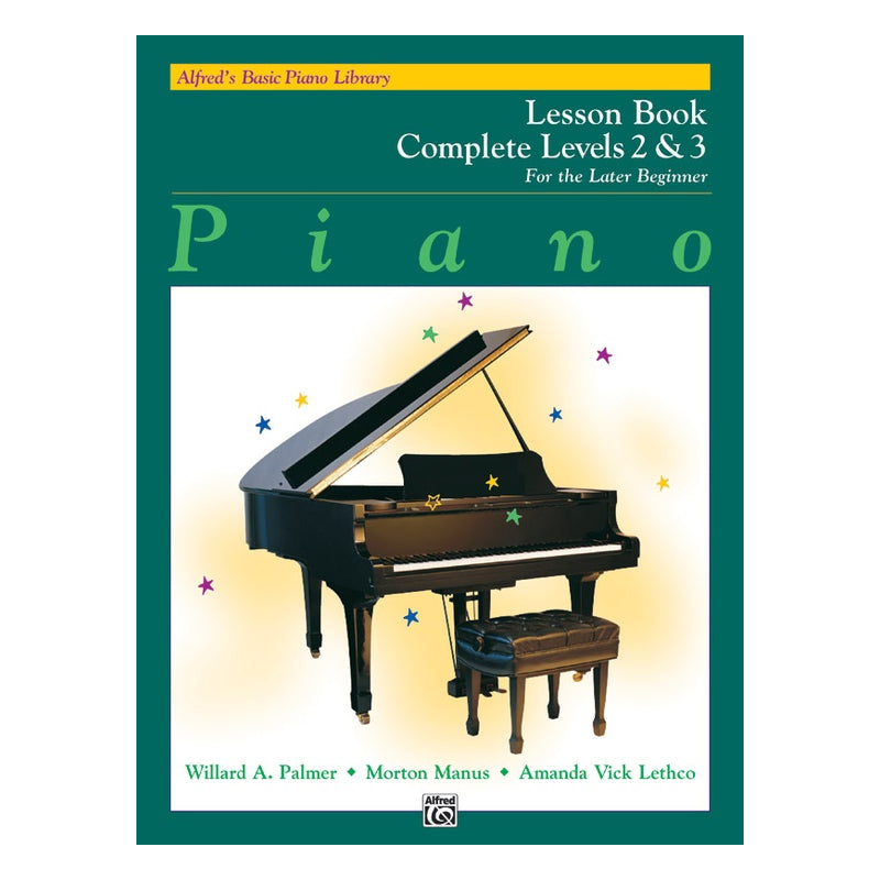Alfred's Basic Piano Library: Lesson Book Complete 2 & 3 – Teton Music ...