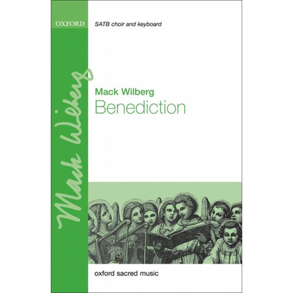 Benediction | Mack Wilberg Sheet Music for Choir | SATB Songs – Teton Music
