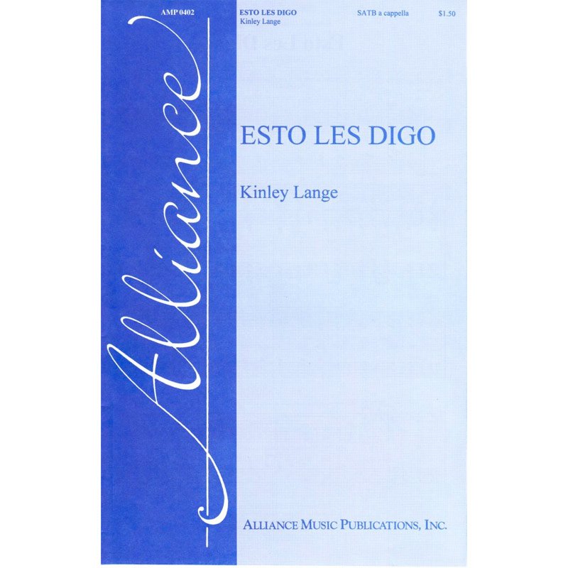 Esto Les Digo (SATB) | Choir Sheet Music | Setting of Matthew 18 ...