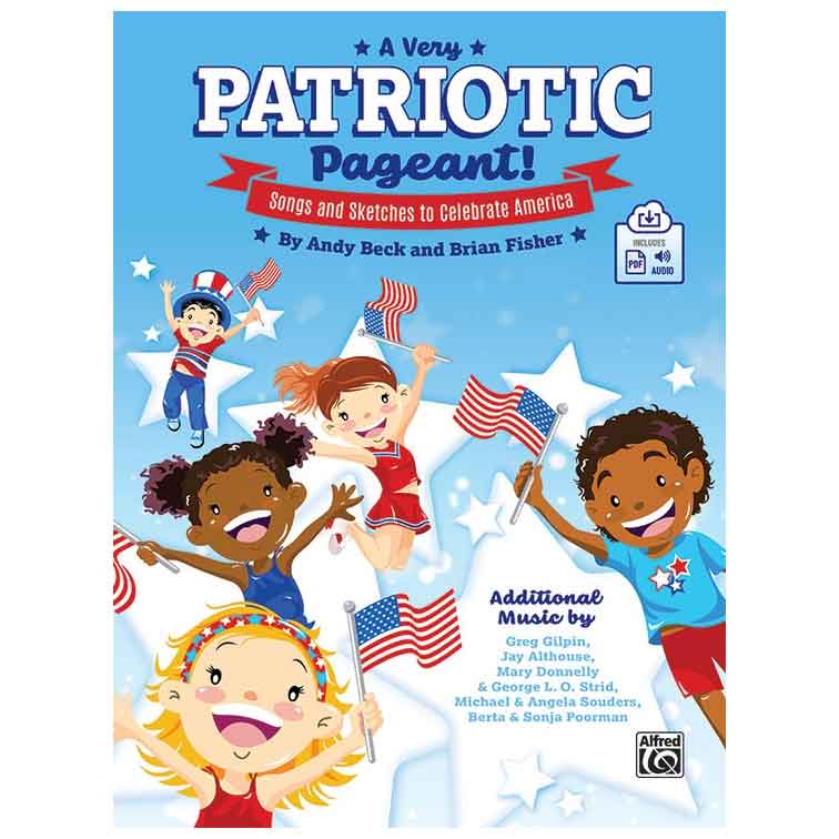A Very Patriotic Pageant! | Kids Musical for Schools | Teton Music