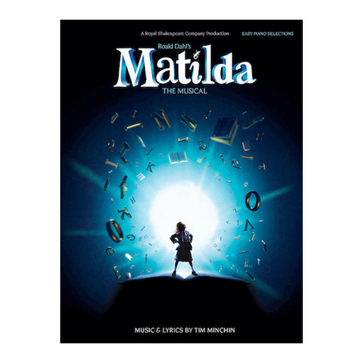 Matilda the Musical – Teton Music | Pianos, Strings, Sheet Music