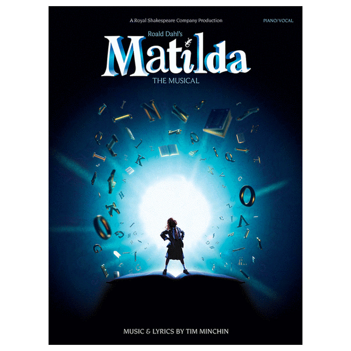 Matilda - The Musical (Vocal Selections) – Teton Music