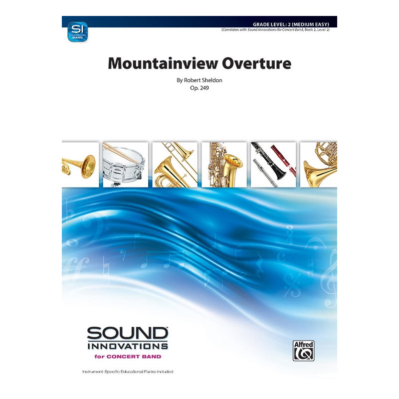 Mountainview Overture | Sound Innovations Concert Band – Teton Music