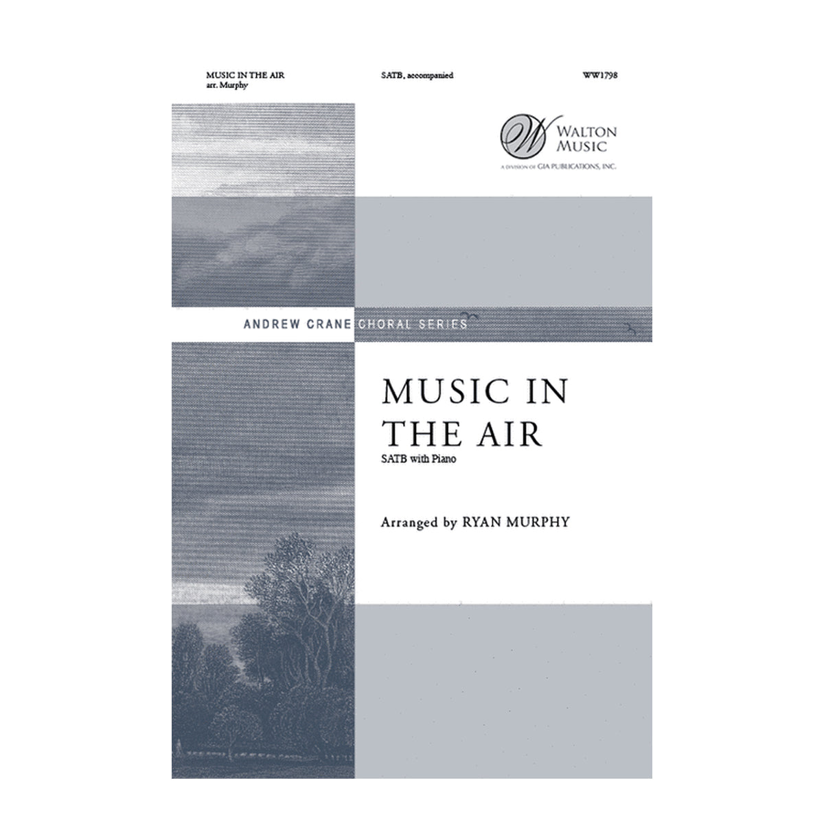 Music in the Air Sheet Music | Ryan Murphy Choir Spiritual – Teton Music