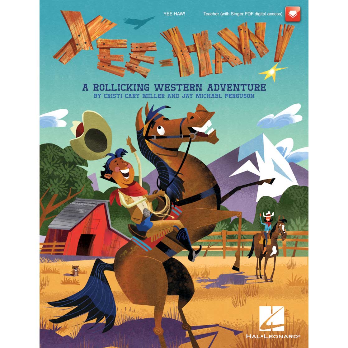 Yee-Haw! A Rollicking Western Adventure | Kids Musicals Songs – Teton ...